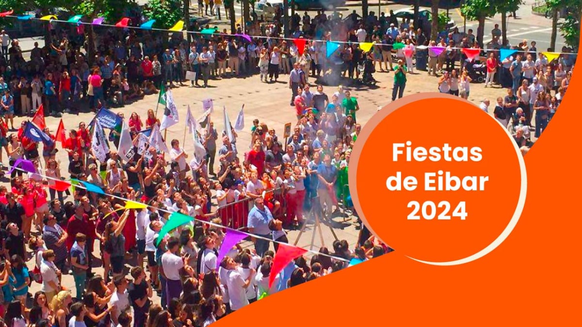 Fiestas de Eibar 2024: programa y actividades de San Juan | Blog Euskaltel