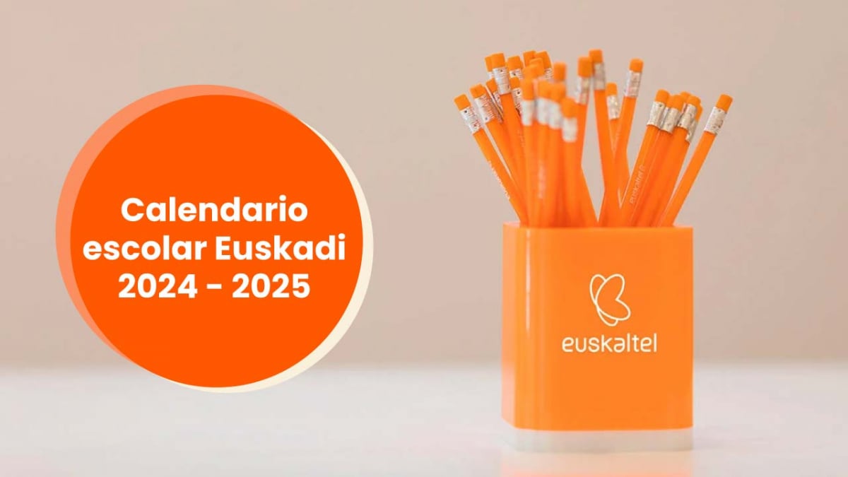 Calendario escolar Euskadi 2024 - 2025 | Blog Euskaltel